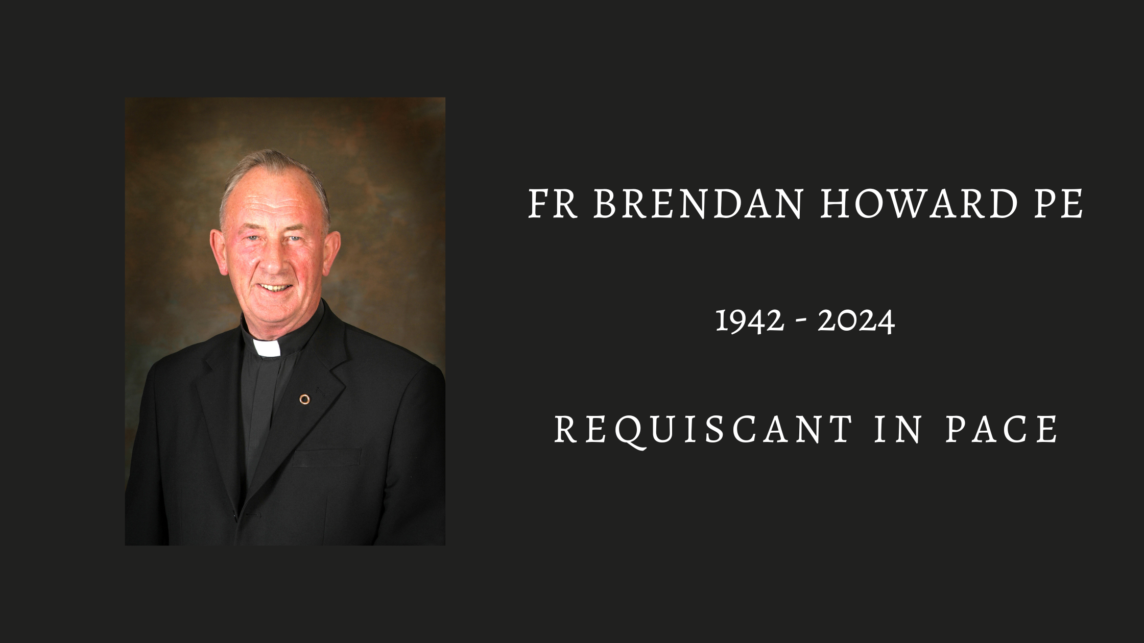 V. Rev Brendan Howard, PE. RIP - Kandle
